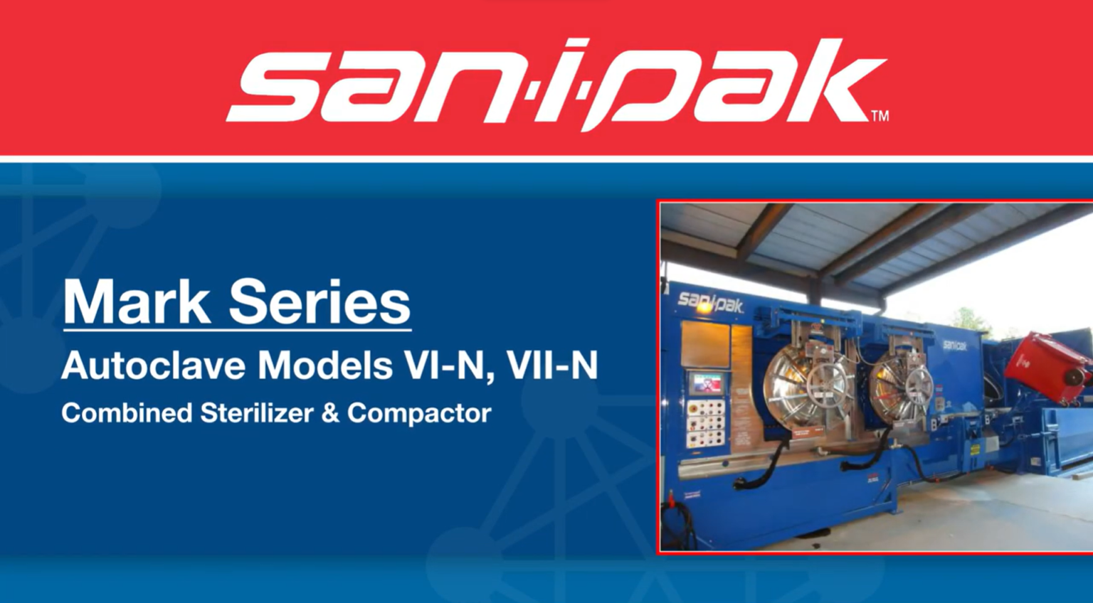 Mark N Series - San-I-Pak